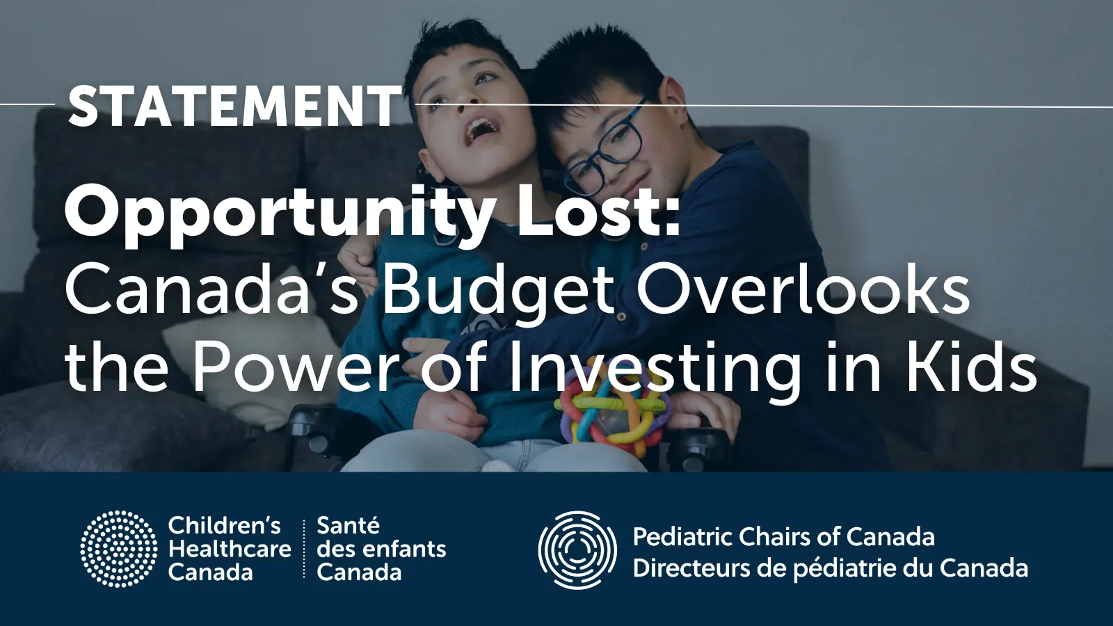Opportunity Lost: Canada’s Budget Overlooks the Power of Investing in Kids | Children's ...